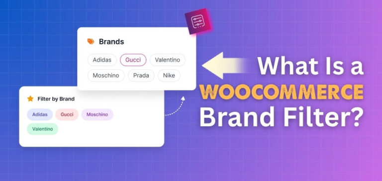 What Is A WooCommerce Brand Filter?